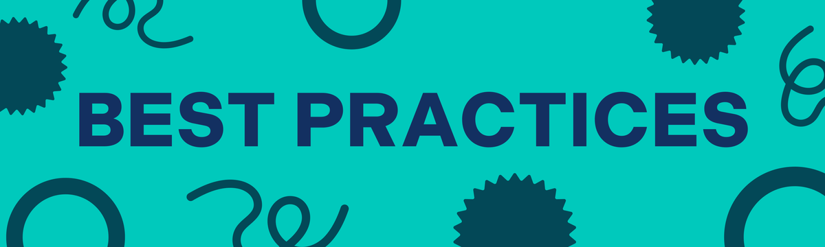 Best Practices Guides